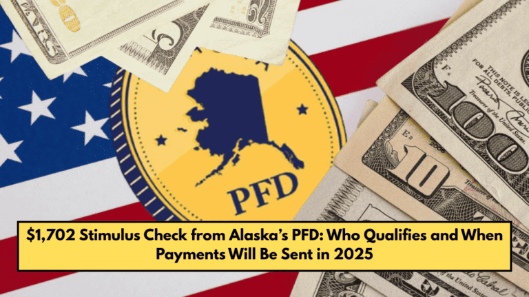 $1,702 Stimulus Check from Alaska’s PFD: Who Qualifies and When ...