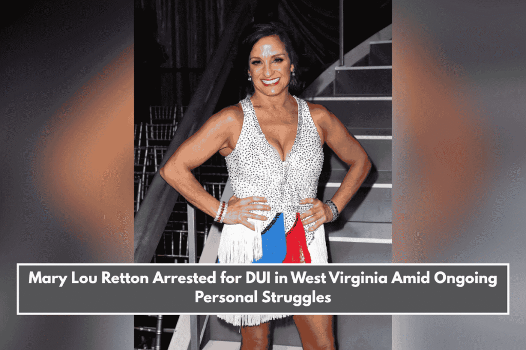 Mary Lou Retton Arrested for DUI in West Virginia Amid Ongoing Personal ...