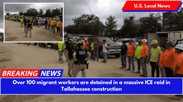 Over 100 migrant workers are detained in a massive ICE raid in Tallahassee construction